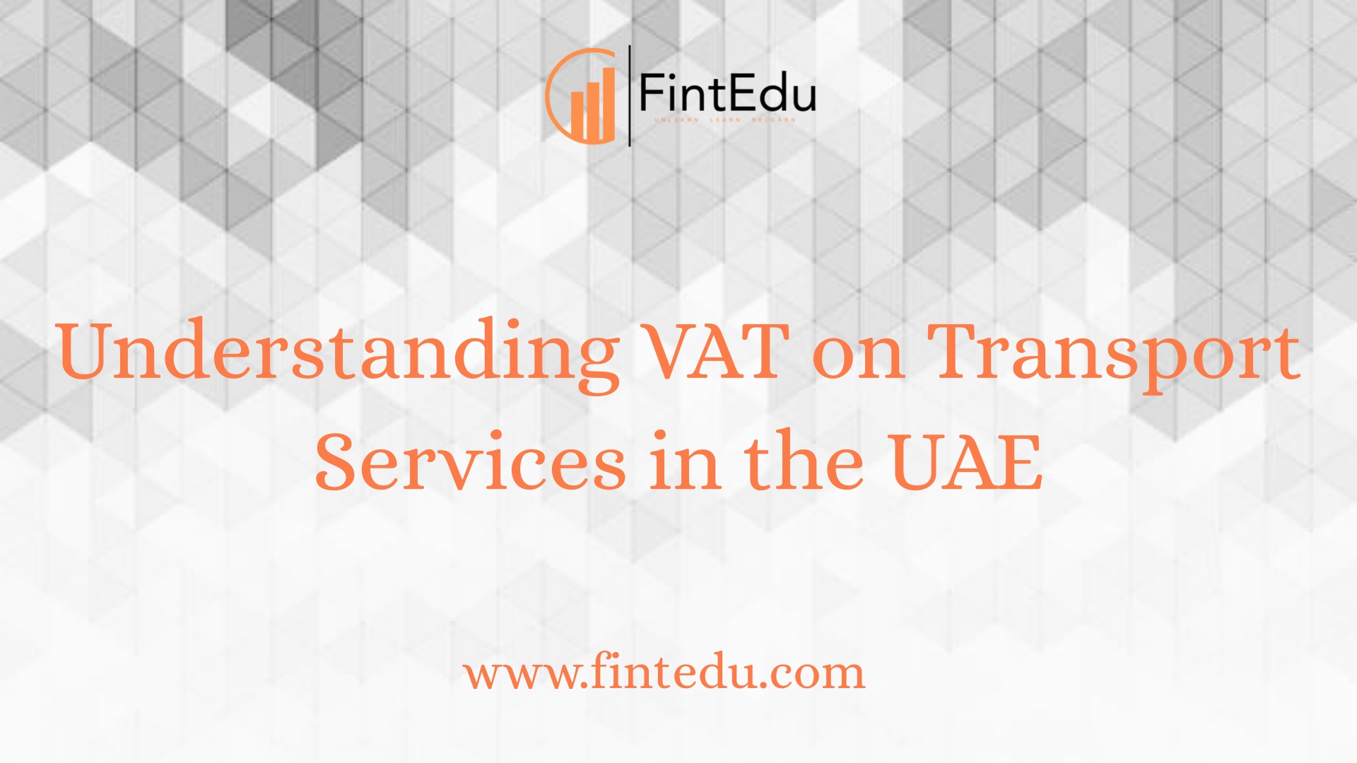 Fintedu: FintEdu Admin: Understanding VAT on Transport Services in the UAE